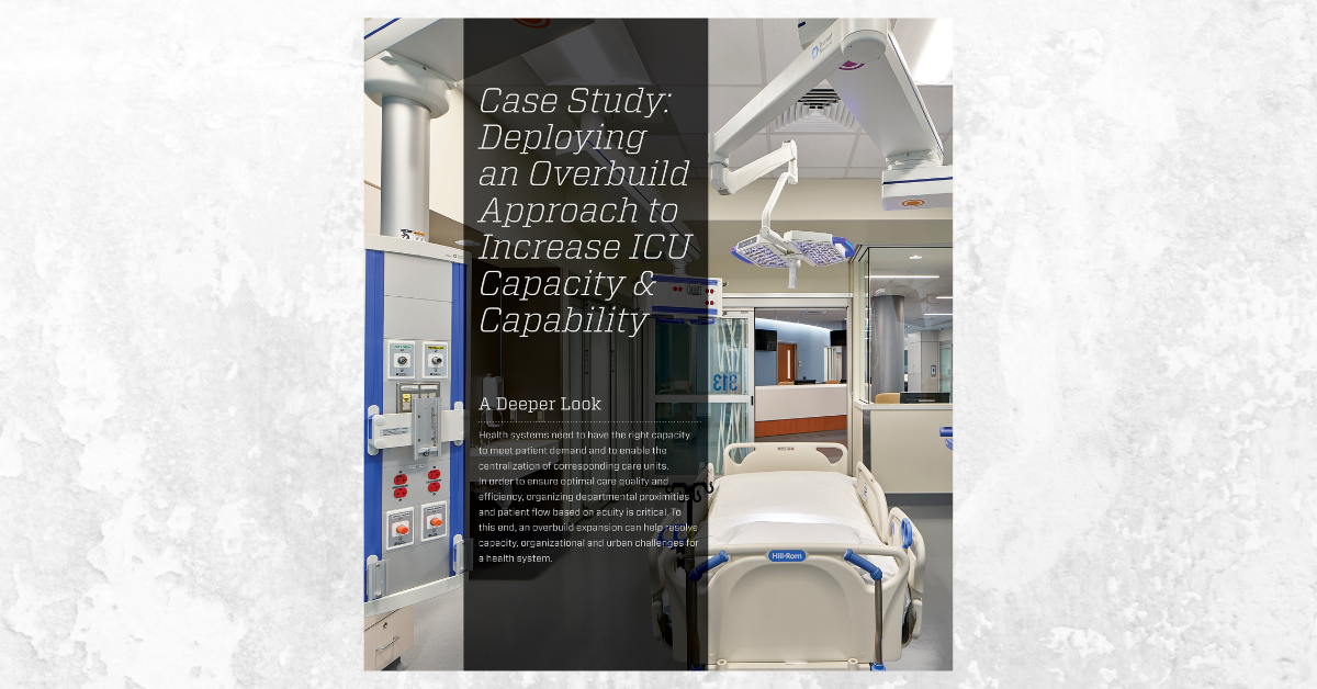 Deploying an Overbuild Approach to Increase ICU Capacity and Capability | Array Architects